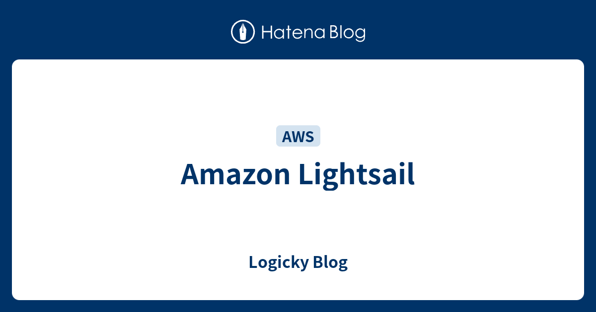 Amazon Lightsail - Logicky Blog