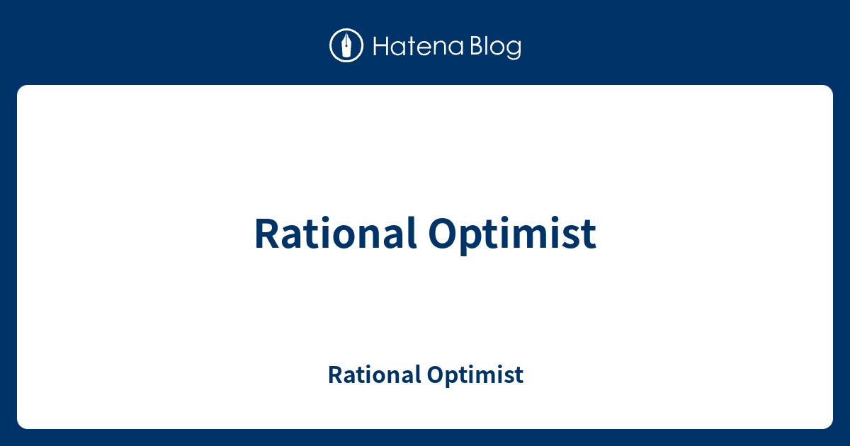 Rational Optimist - Rational Optimist