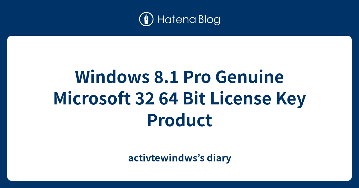 Windows 8.1 Pro Genuine Microsoft 32 64 Bit License Key Product ...