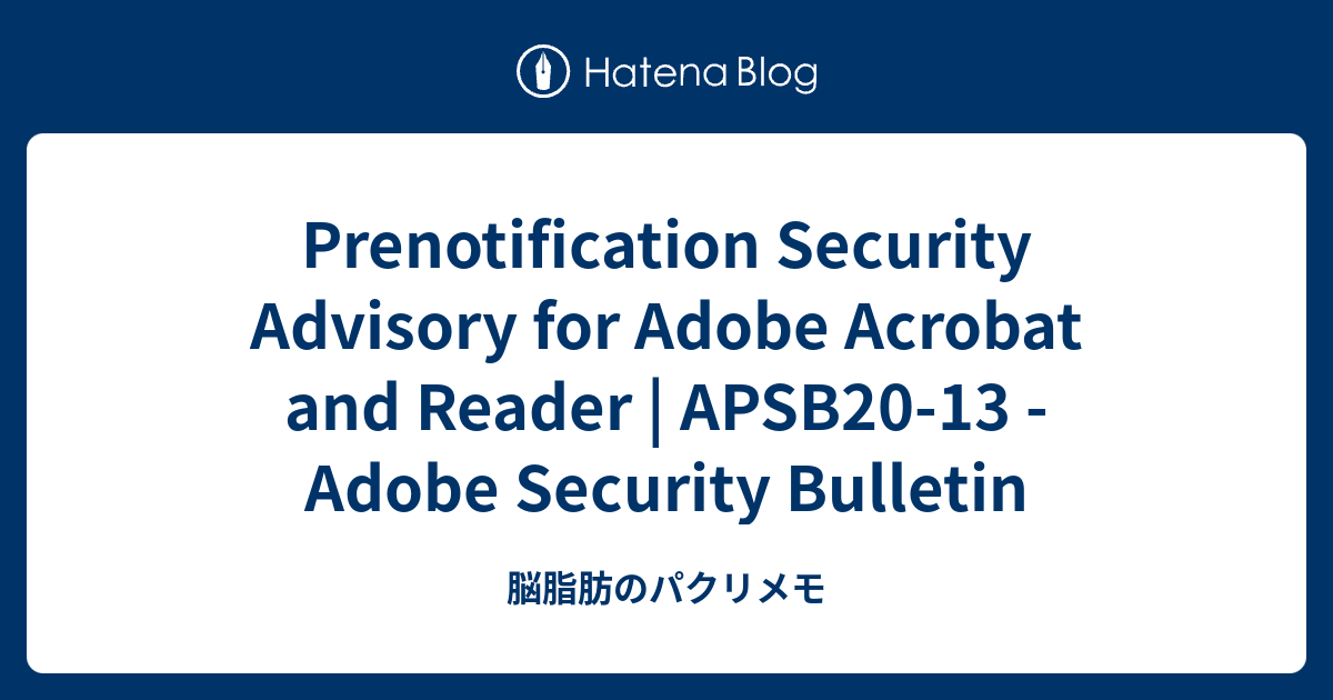 Prenotification Security Advisory for Adobe Acrobat and Reader | APSB20 ...
