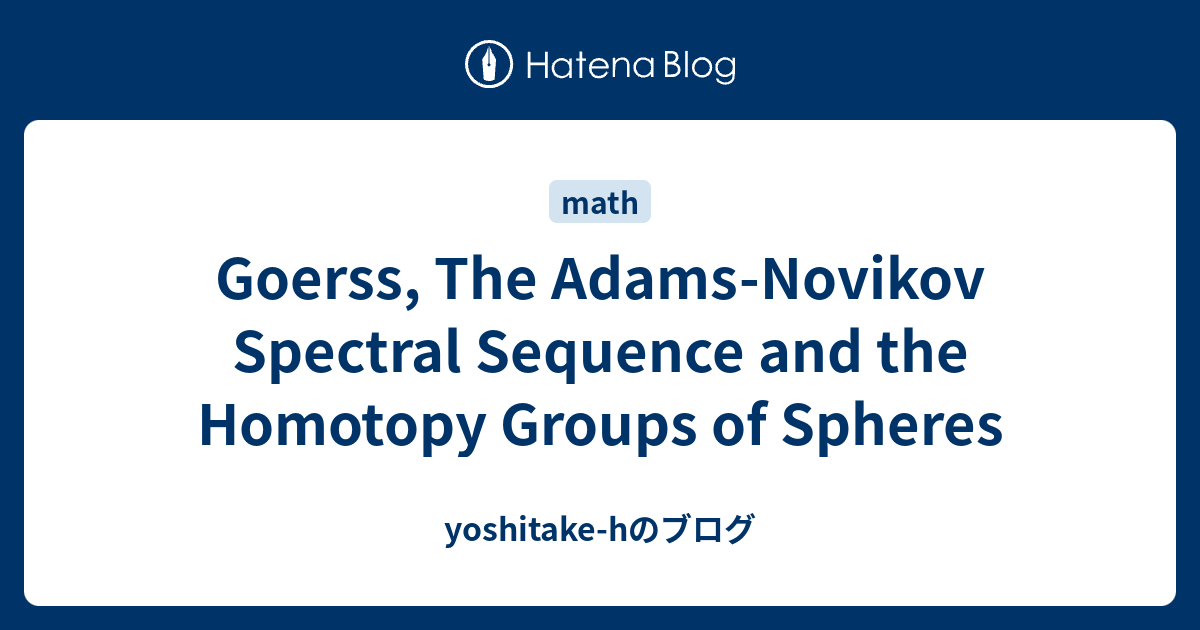 Goerss, The Adams-Novikov Spectral Sequence and the Homotopy Groups of ...
