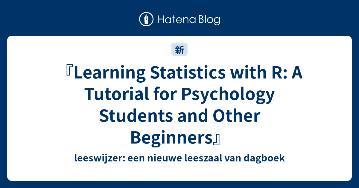 『Learning Statistics with R: A Tutorial for Psychology Students and ...