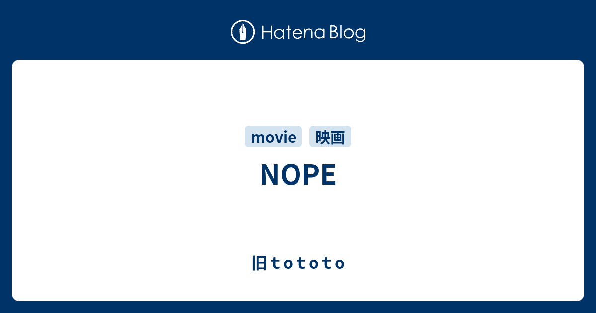 NOPE - 旧tototo