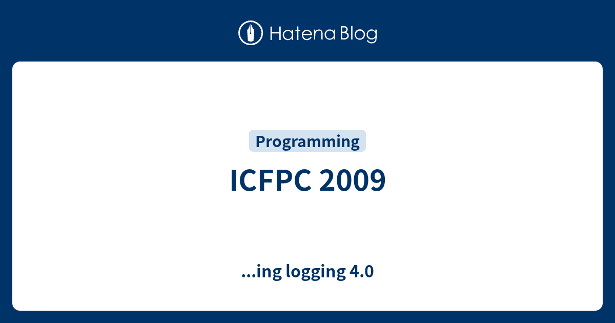 ICFPC 2009 - ...ing logging 4.0