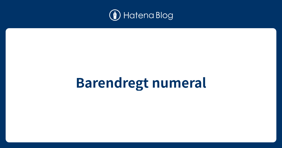 Barendregt numeral