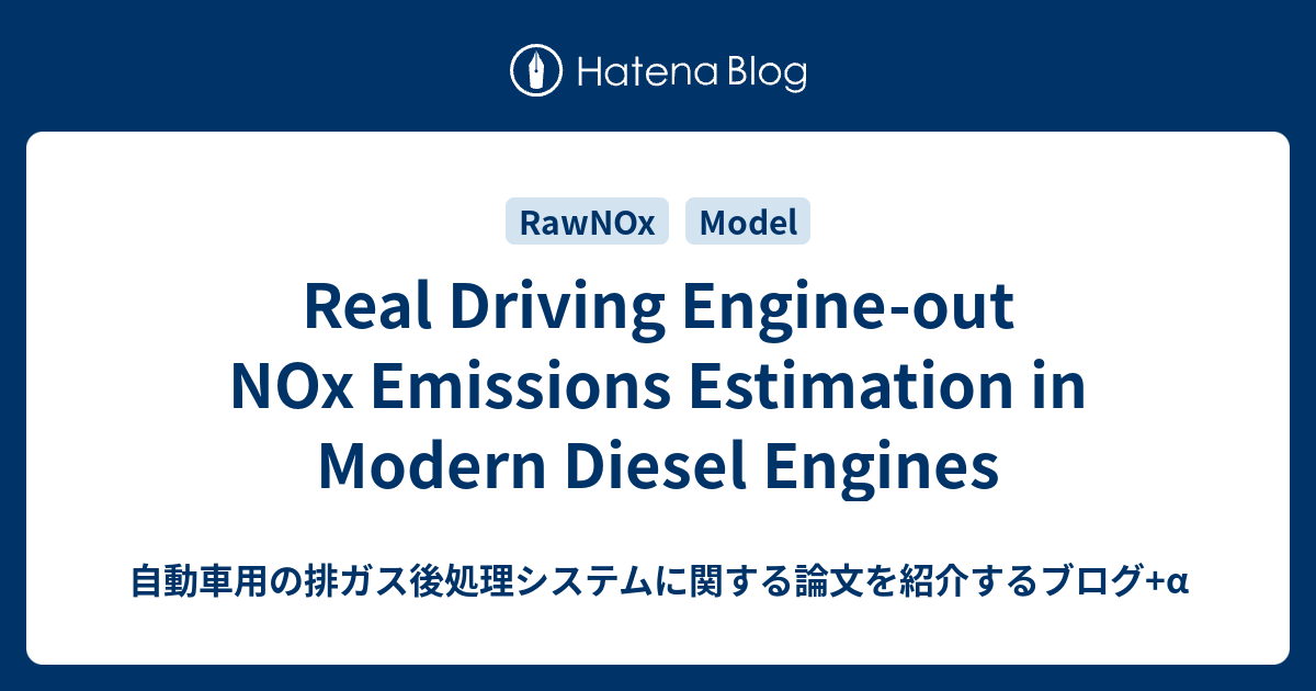 Real Driving Engine-out NOx Emissions Estimation in Modern Diesel ...