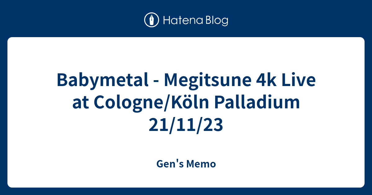 Babymetal - Megitsune 4k Live at Cologne/Köln Palladium 21/11/23 - Gen ...