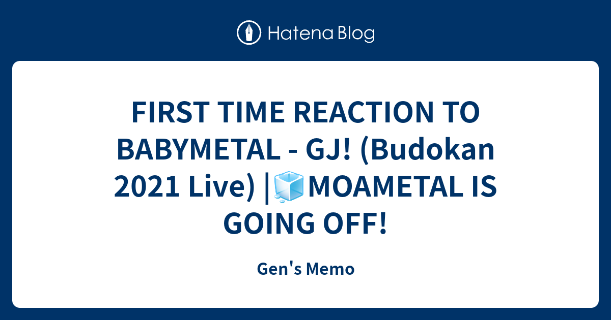 FIRST TIME REACTION TO BABYMETAL - GJ! (Budokan 2021 Live) |🧊MOAMETAL ...