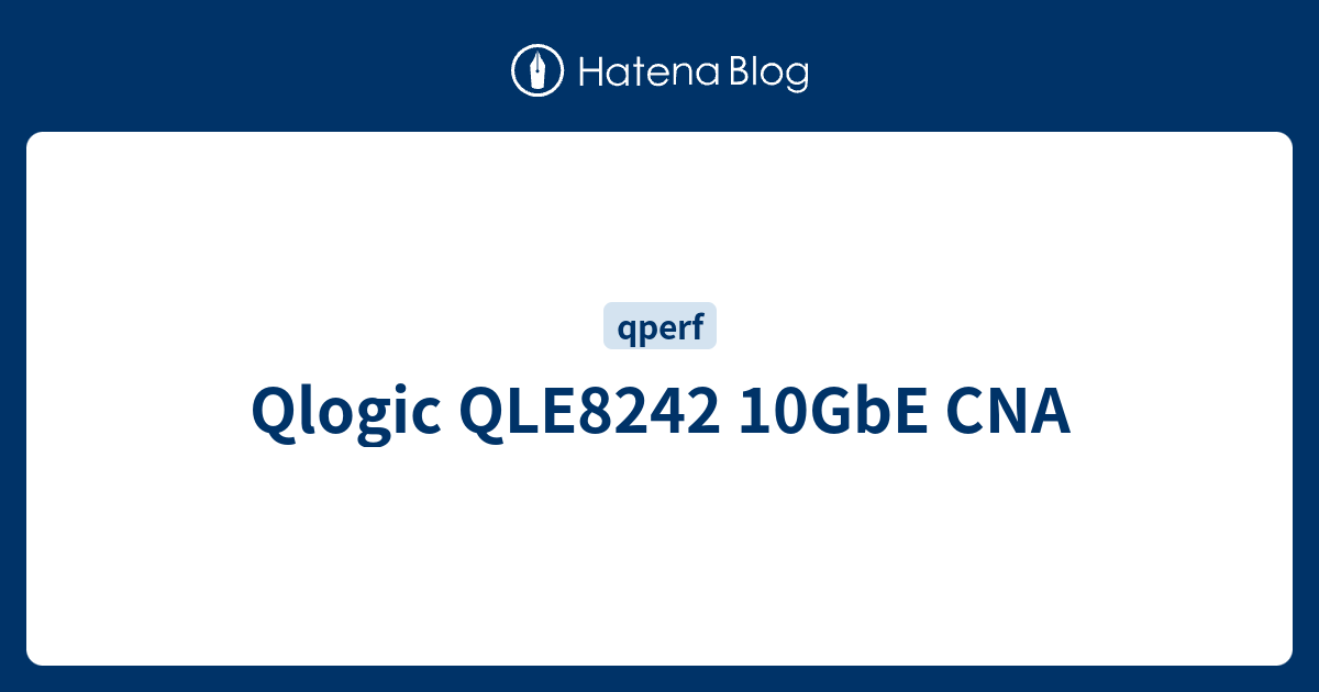 Qlogic QLE8242 10GbE CNA