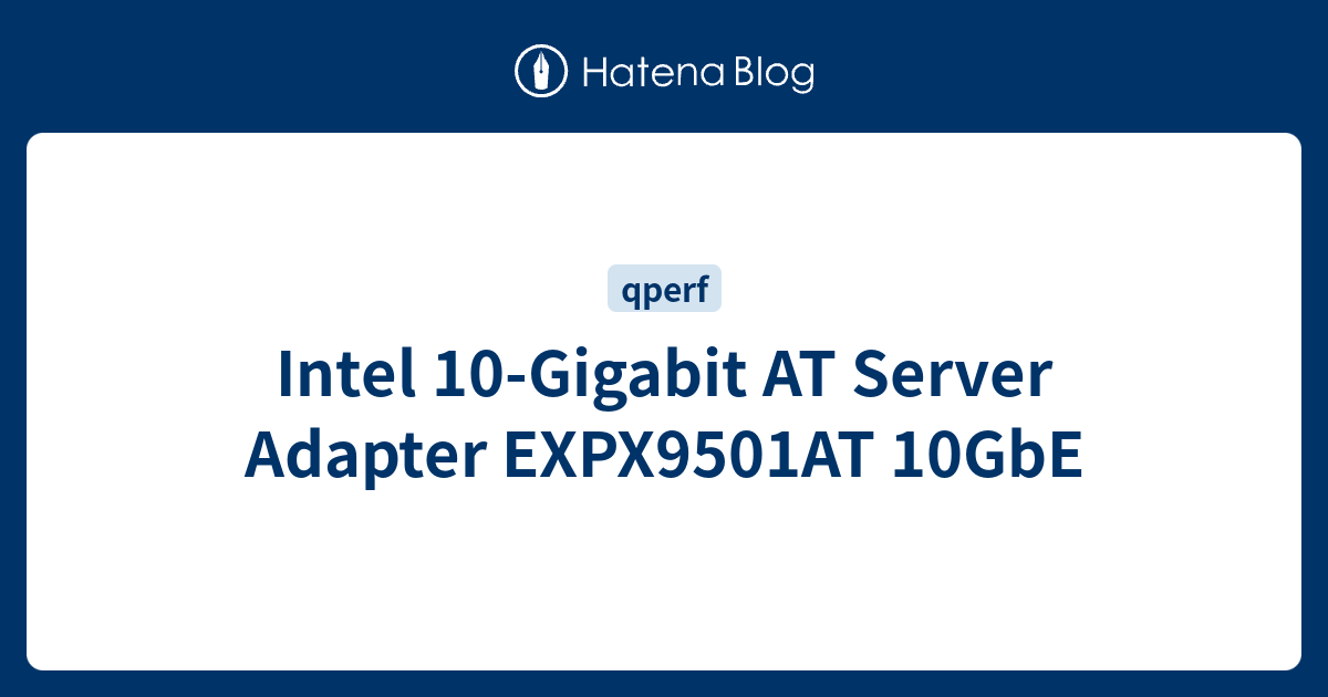 Intel 10-Gigabit AT Server Adapter EXPX9501AT 10GbE