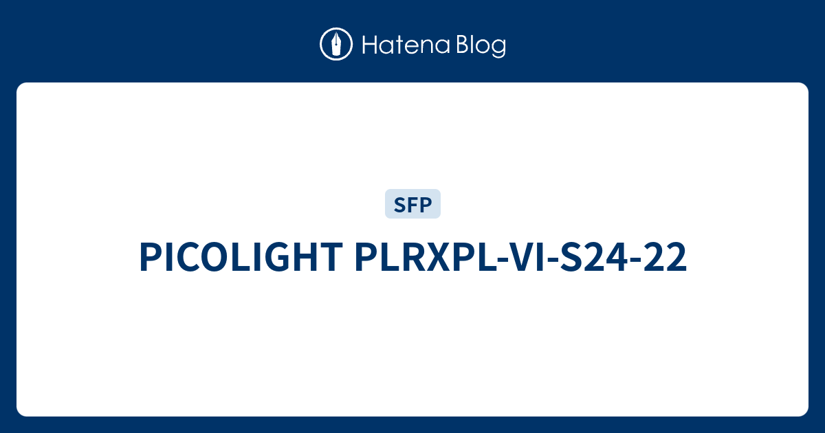 PICOLIGHT PLRXPL-VI-S24-22