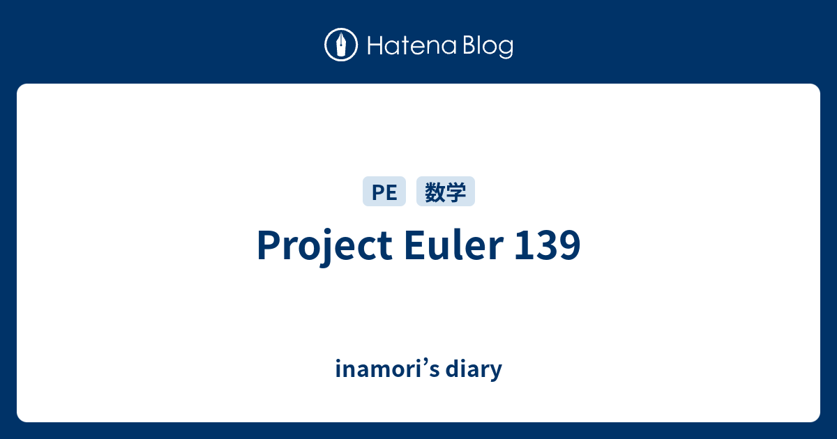 Project Euler 139 - inamori’s diary