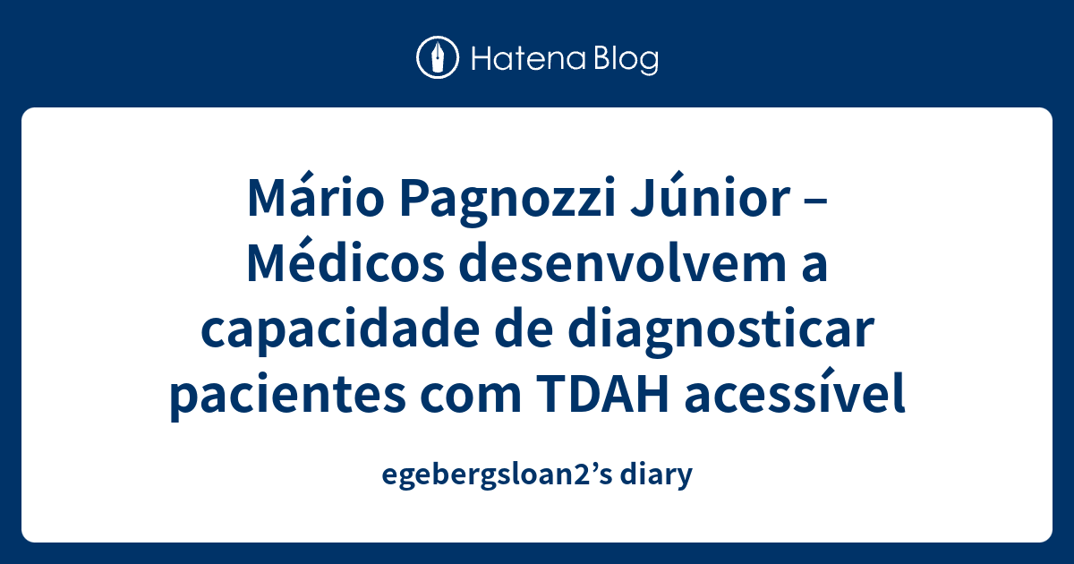 Mário Pagnozzi Júnior – Médicos desenvolvem a capacidade de ...