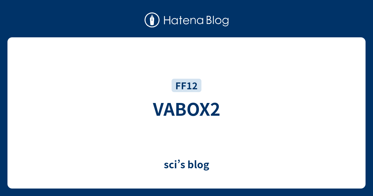 VABOX2 - sci’s blog
