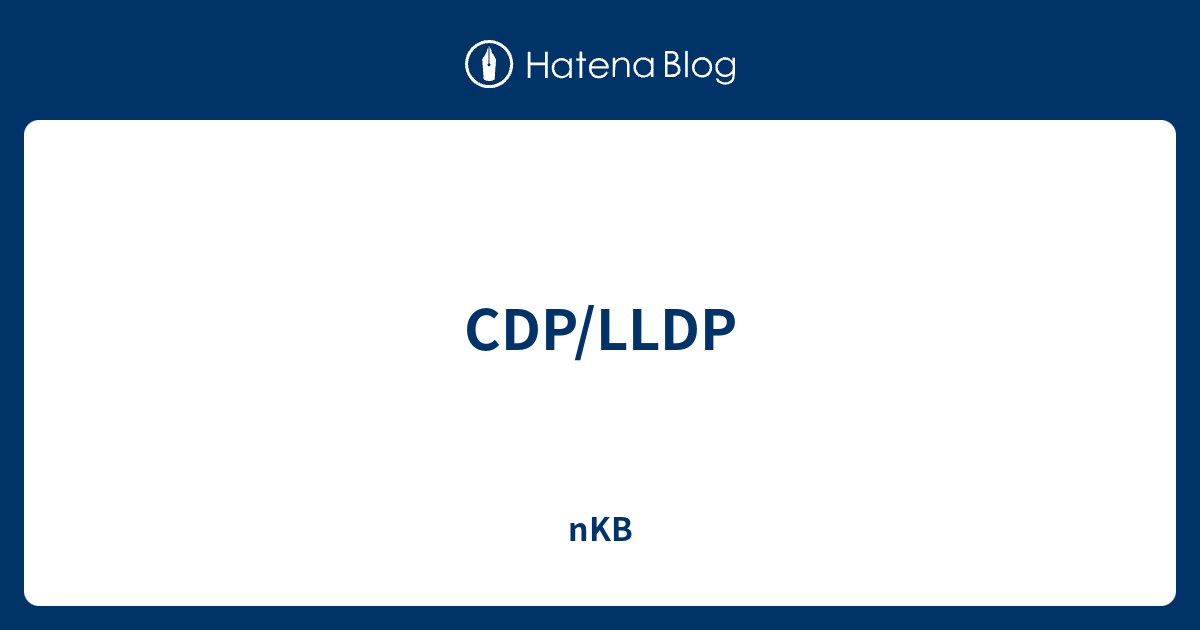 CDP/LLDP - nKB