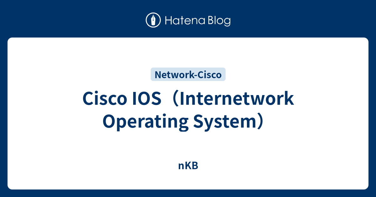 Cisco IOS - nKB