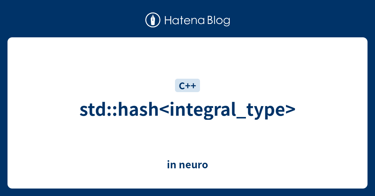 std::hash - in neuro