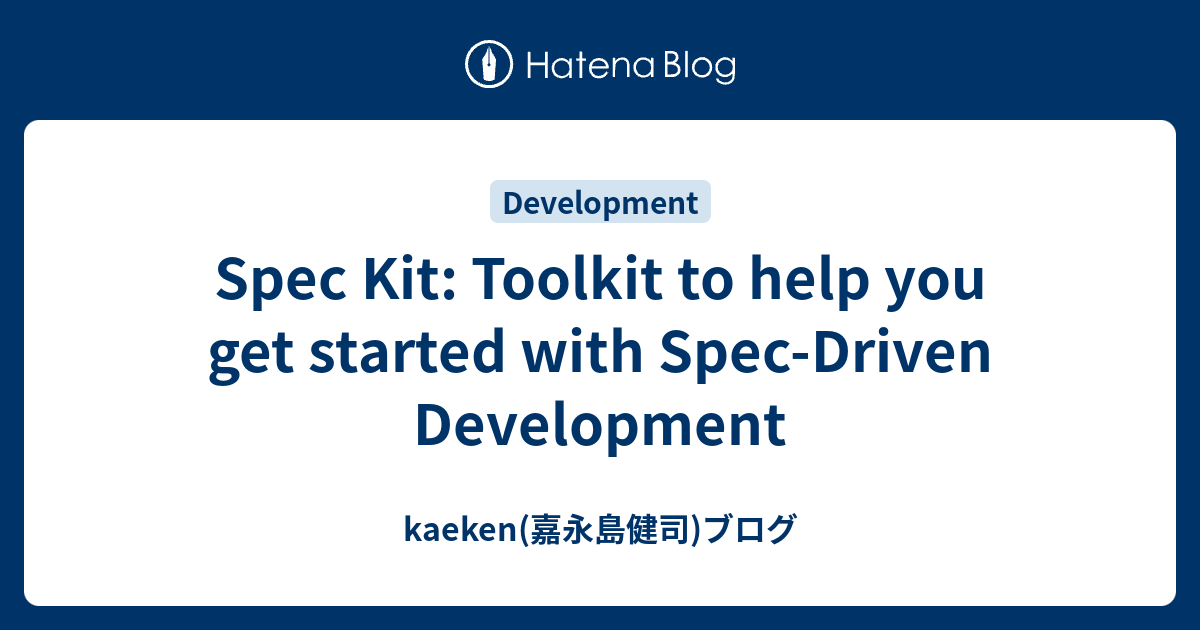 Spec Kit: Toolkit to help you get started with Spec-Driven Development ...
