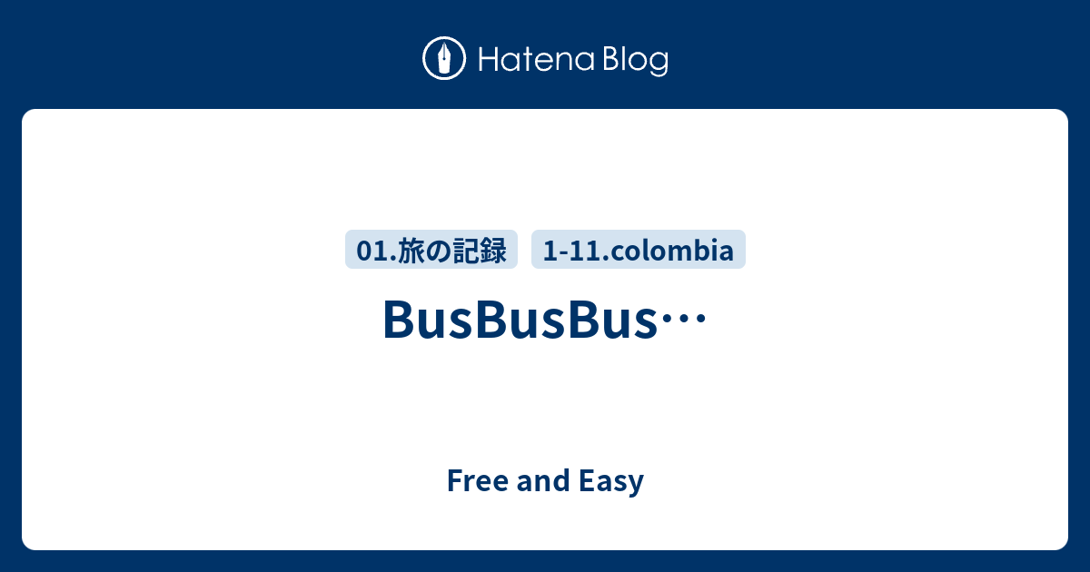 BusBusBus… - Free and Easy