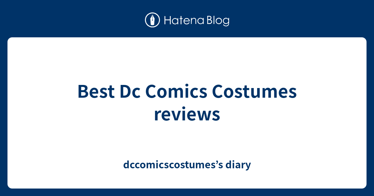 Best Dc Comics Costumes reviews - dccomicscostumes’s diary