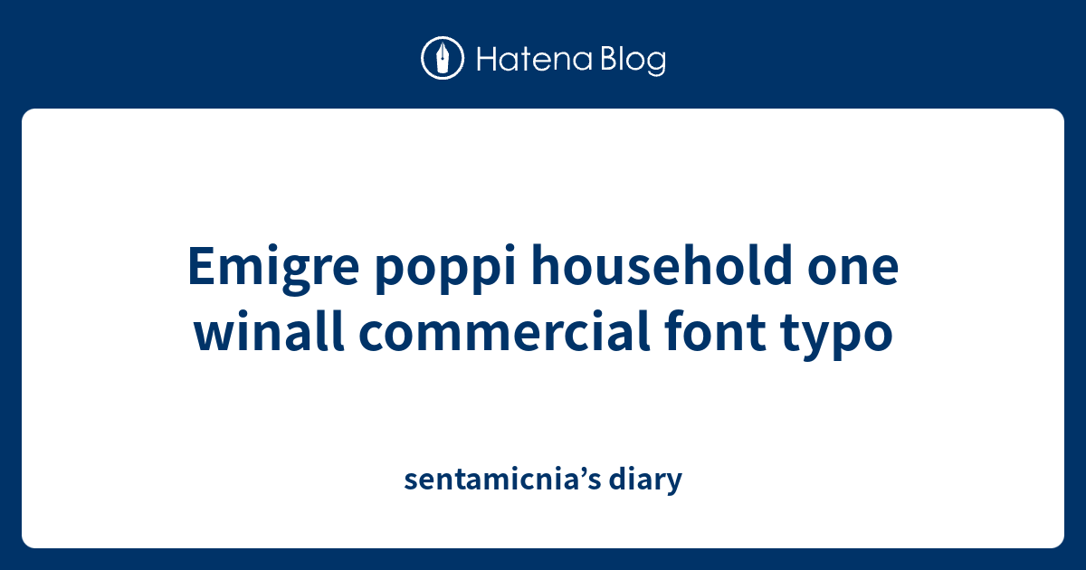 Emigre poppi household one winall commercial font typo - sentamicnia’s ...