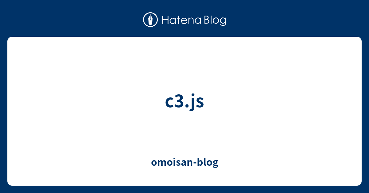 c3.js - omoisan-blog