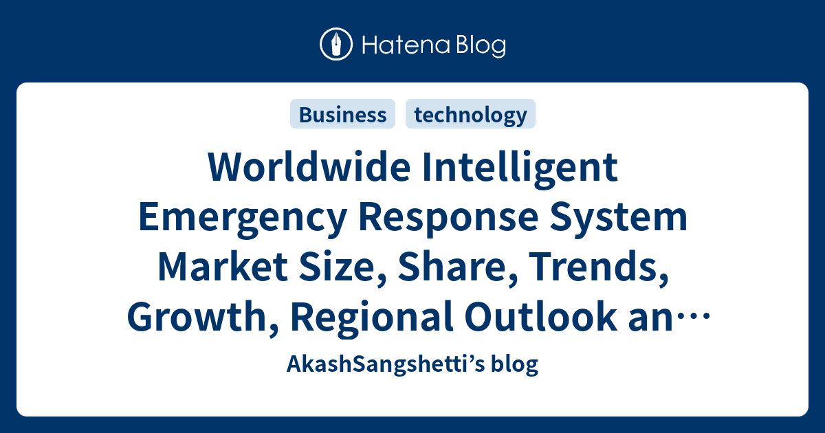 Worldwide Intelligent Emergency Response System Market Size, Share ...