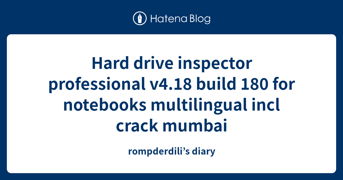 Hard drive inspector professional v4.18 build 180 for notebooks ...