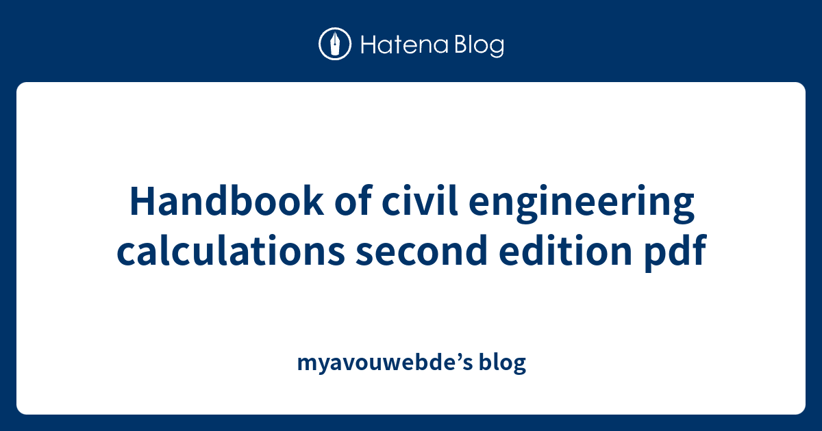 Handbook of civil engineering calculations second edition pdf ...