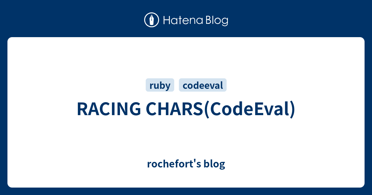RACING CHARS(CodeEval) - rochefort's blog