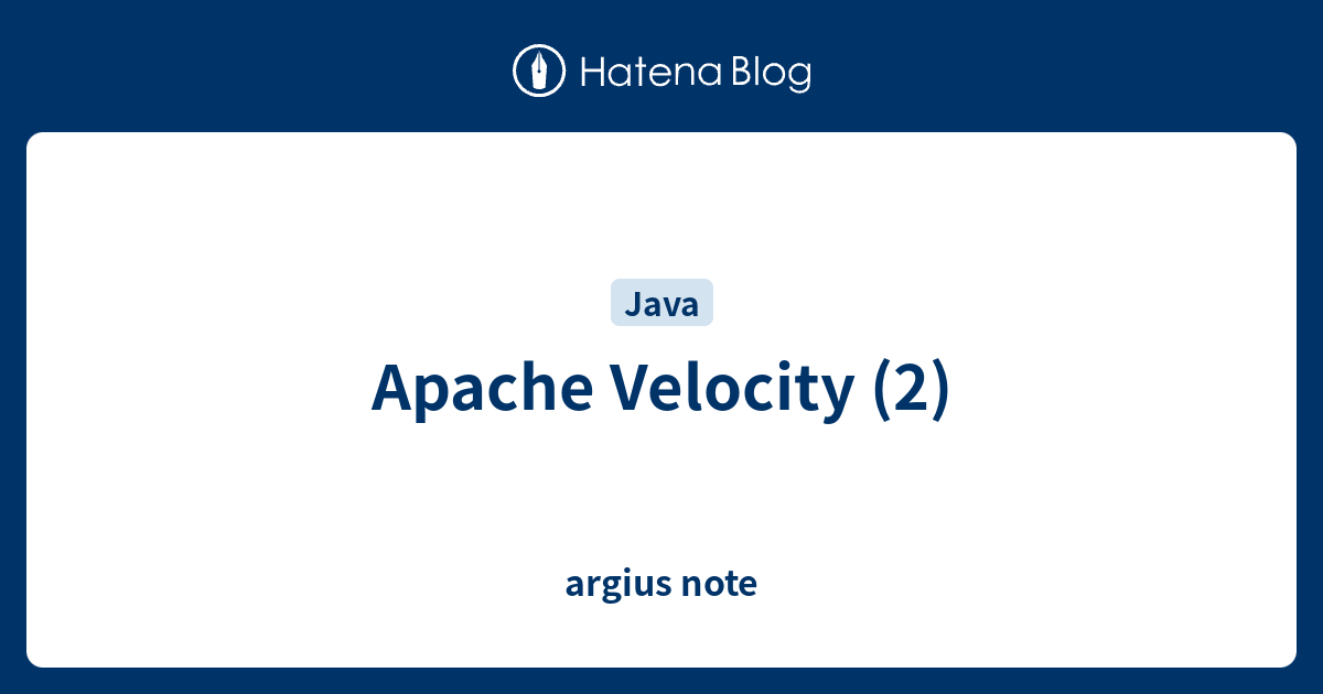 Apache Velocity (2) - argius note