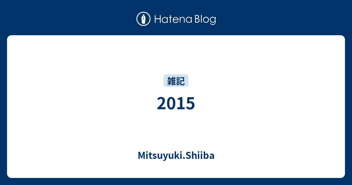 2015 - Mitsuyuki.Shiiba