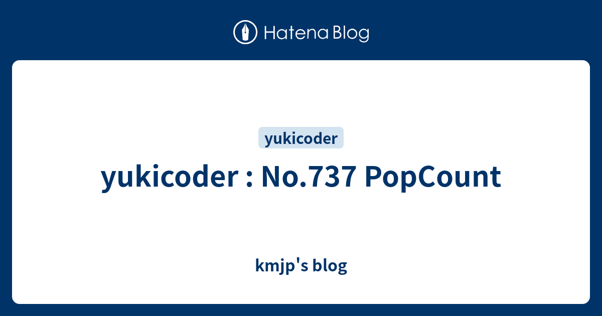 yukicoder : No.737 PopCount - kmjp's blog