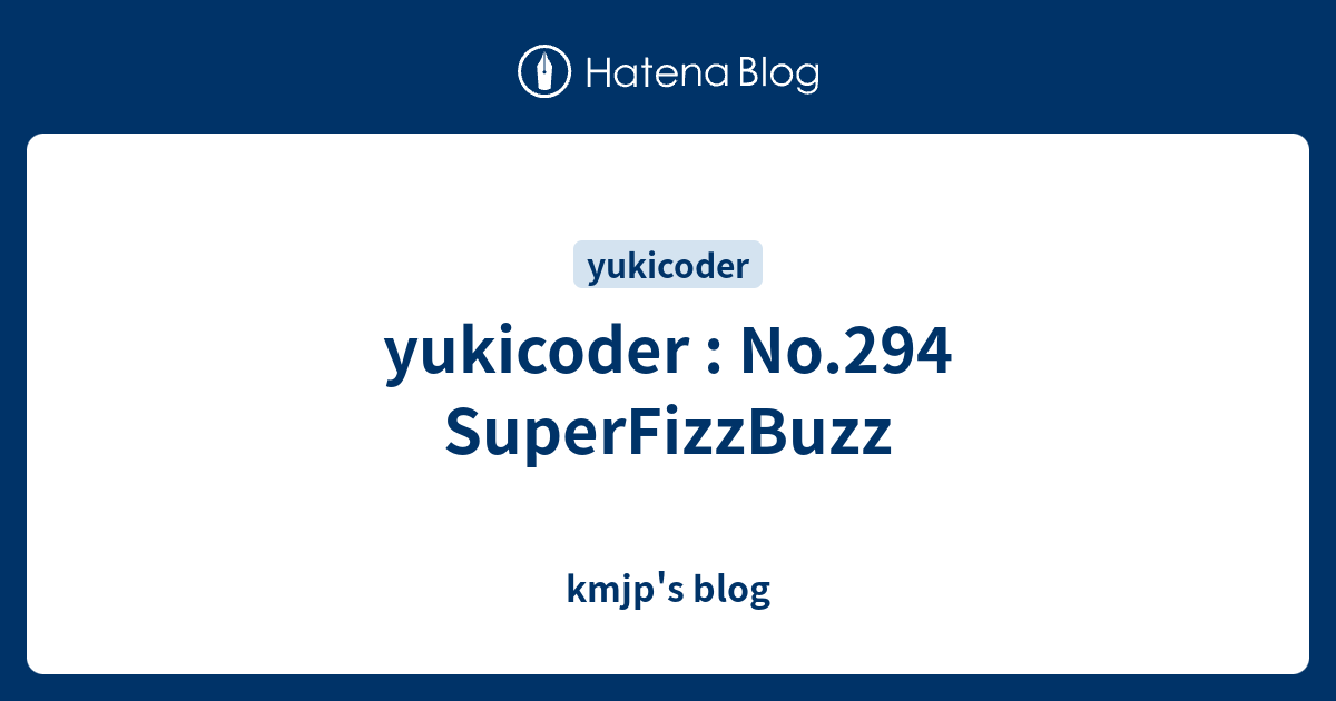 yukicoder : No.294 SuperFizzBuzz - kmjp's blog