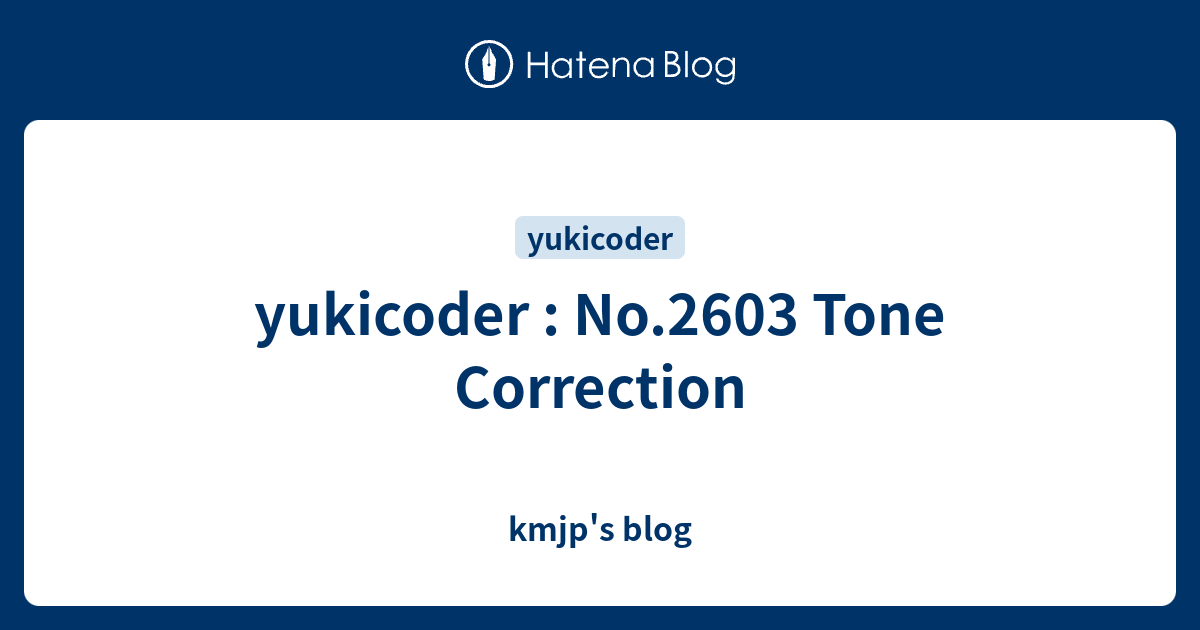 yukicoder : No.2603 Tone Correction - kmjp's blog