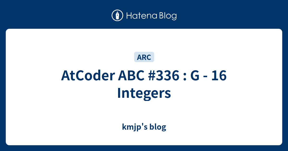 AtCoder ABC #336 : G - 16 Integers - kmjp's blog