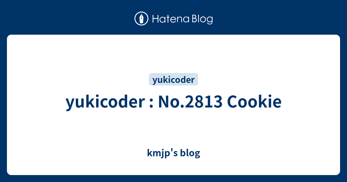 yukicoder : No.2813 Cookie - kmjp's blog