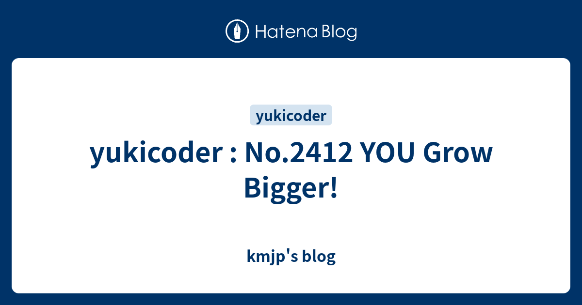 yukicoder : No.2412 YOU Grow Bigger! - kmjp's blog