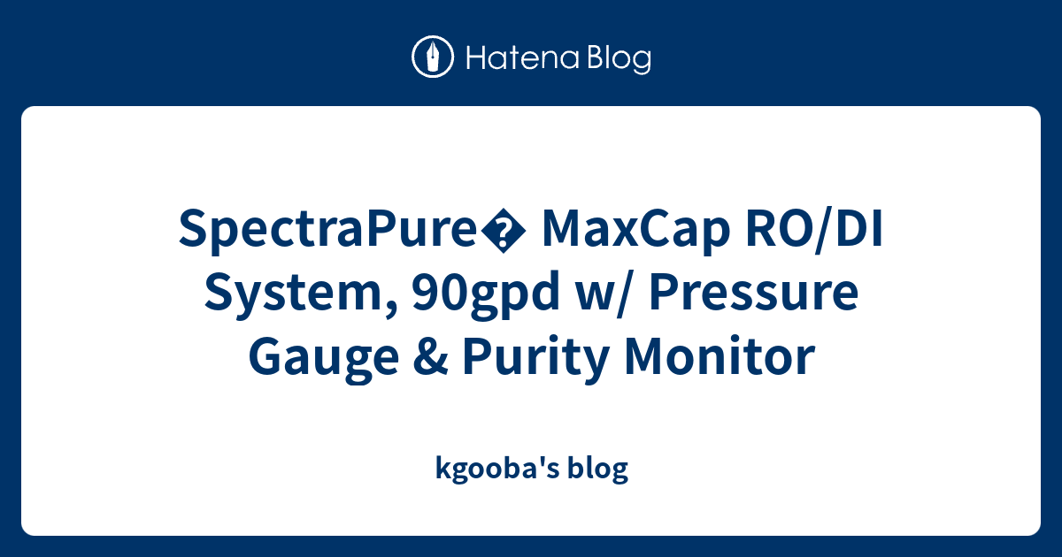 SpectraPure MaxCap RO/DI System, 90gpd w/ Pressure Gauge & Purity ...