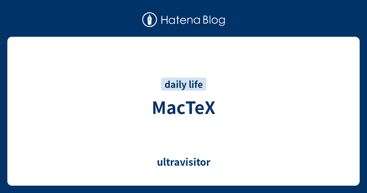 MacTeX - ultravisitor