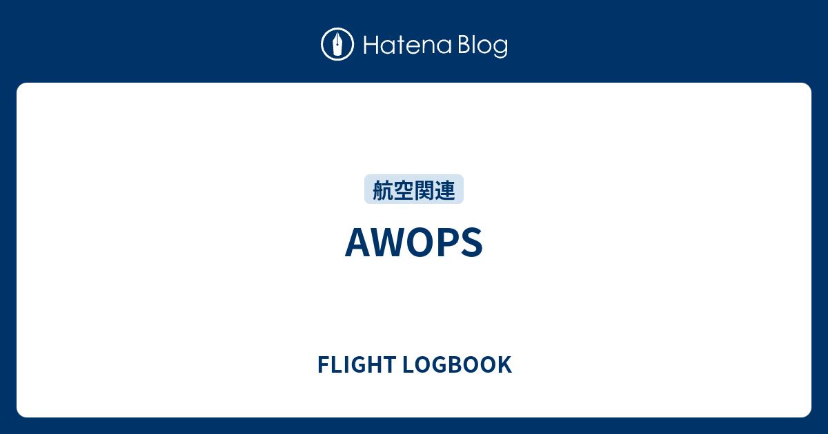 AWOPS - FLIGHT LOGBOOK