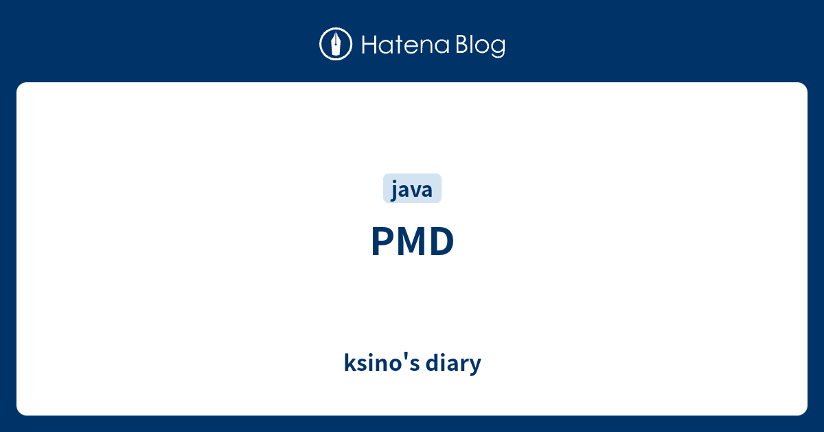 PMD - ksino's diary