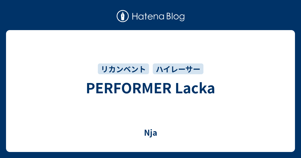 PERFORMER Lacka - Nja
