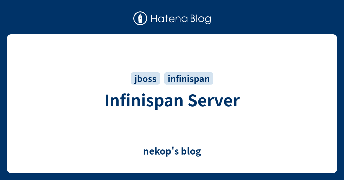 Infinispan Server - nekop's blog