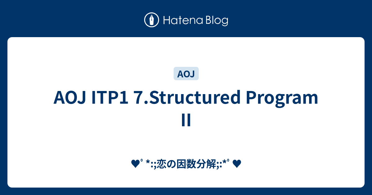 AOJ ITP1 7.Structured Program II - ♥ﾟ*:;恋の因数分解;:*ﾟ♥
