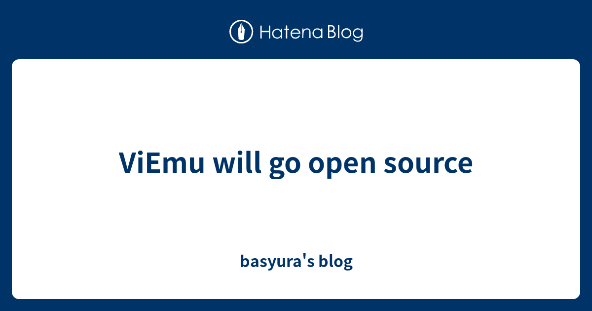 ViEmu will go open source - basyura's blog