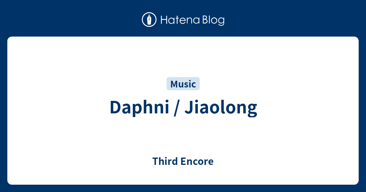Daphni / Jiaolong - Third Encore
