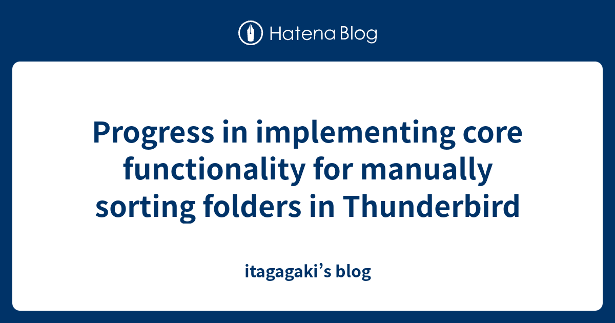 Progress in implementing core functionality for manually sorting ...