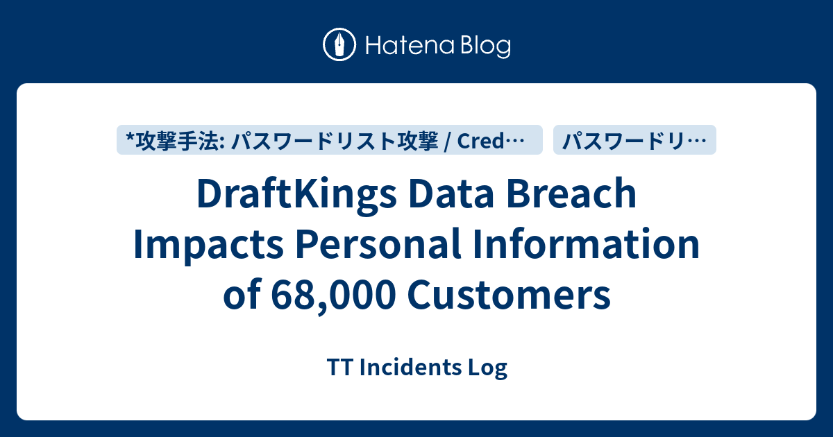 DraftKings Data Breach Impacts Personal Information of 68,000 Customers ...