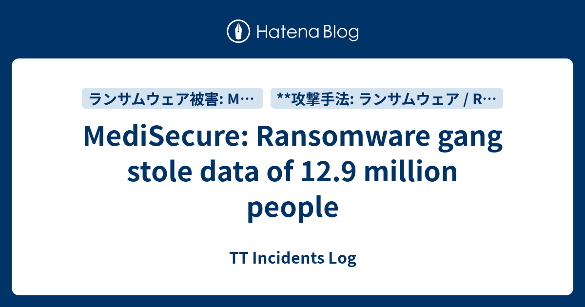MediSecure: Ransomware gang stole data of 12.9 million people - TT ...